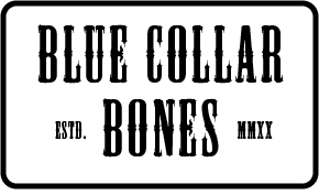 Blue Collar Bones